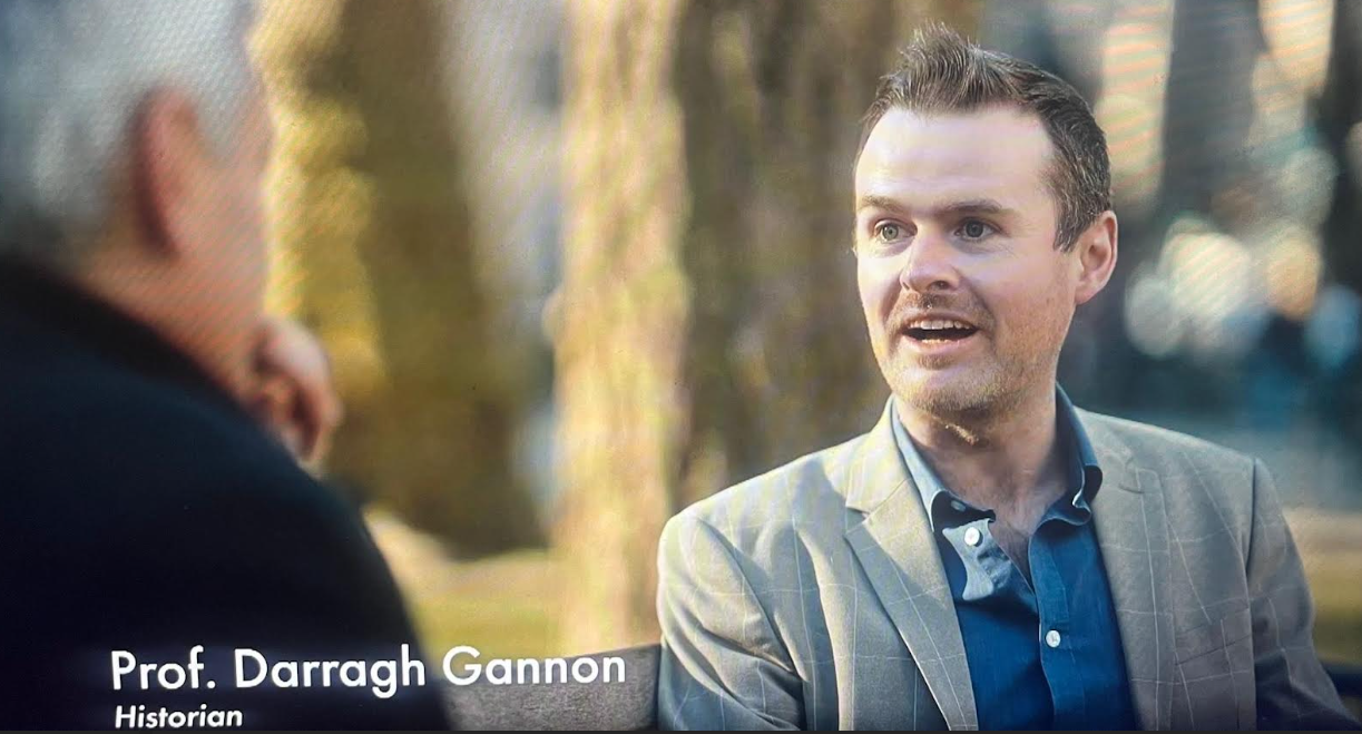 Prof. Darragh Gannon featured in major new history documentary on RTÉ ...